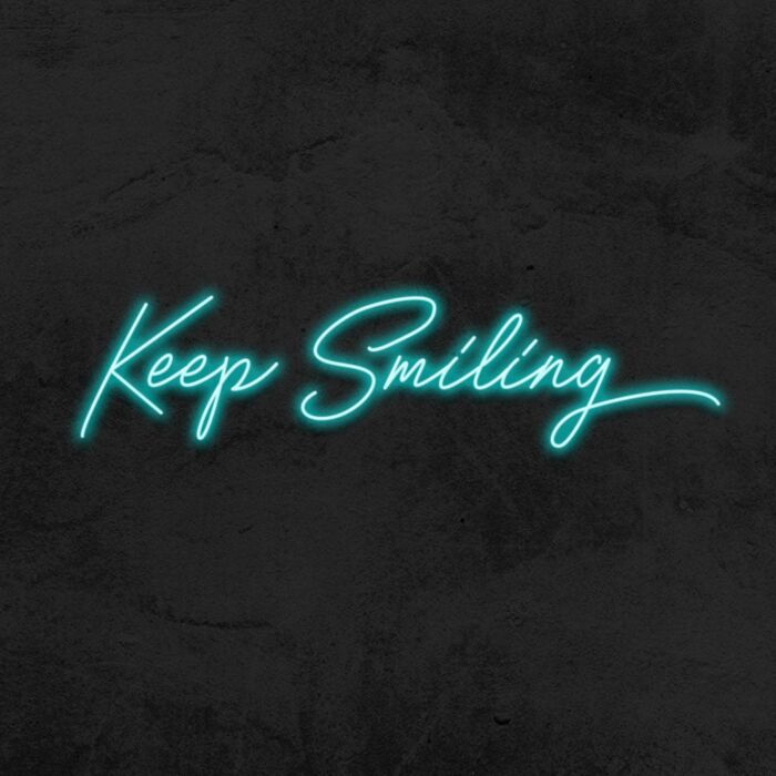 Keep Smiling Neon Sign