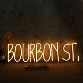 BOURBON ST Neon Sign