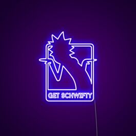 Get Schwifty Rick Sign Neon Sign