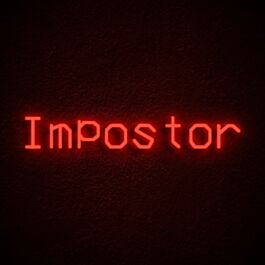 Impostor Neon Sign