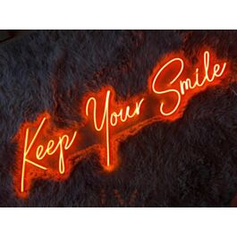 Keep Your Smile Neon Sign