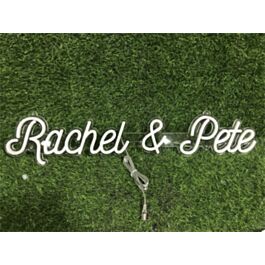 Rachel And Pete Custom LED Neon Sign