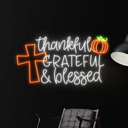 Thankful Grateful And Blessed Led Neon Sign