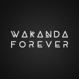Wakanda Forever Neon Sign