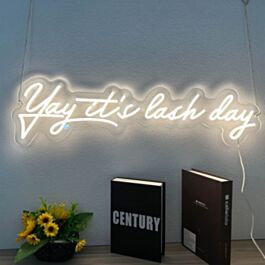 Yay It S Lash Day Led Neon Sign Lash Salon Decor Beauty Salon Neon Sign ...