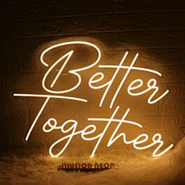 Yellow Better Together Neon Sign