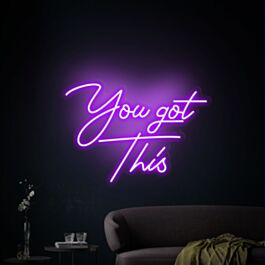 You Got This Neon Sign Size And Color Neon Lights Decor Game Room Wall ...